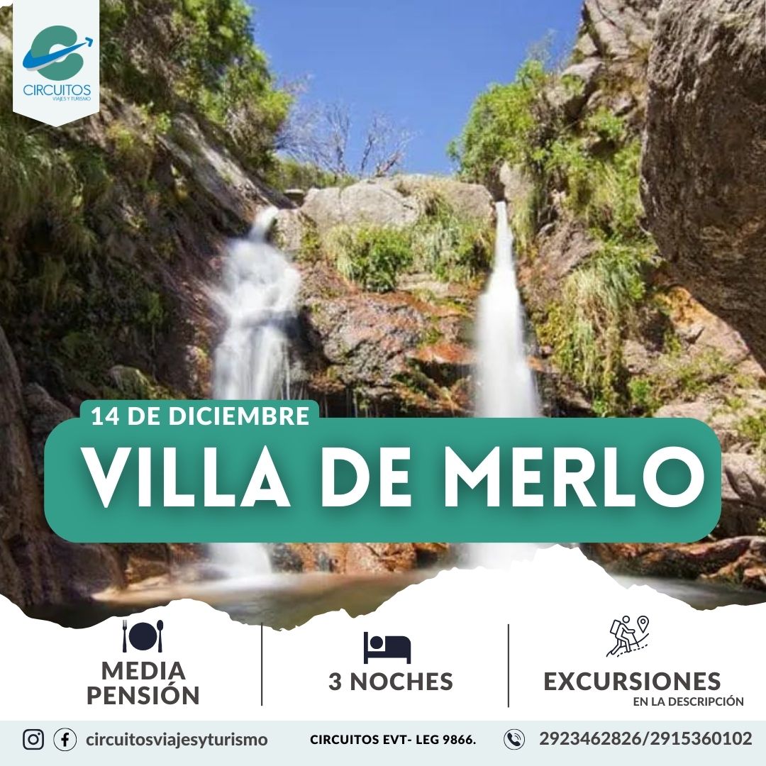 Circuitos viajes y turismo y una promoción imperdible a Villa de Merlo ...